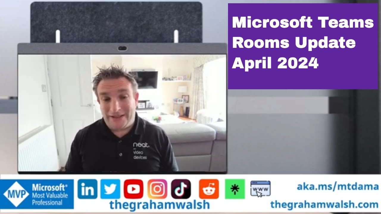 Exciting Changes: Microsoft Teams Rooms April 2024 Unveiled! | Graham Walsh