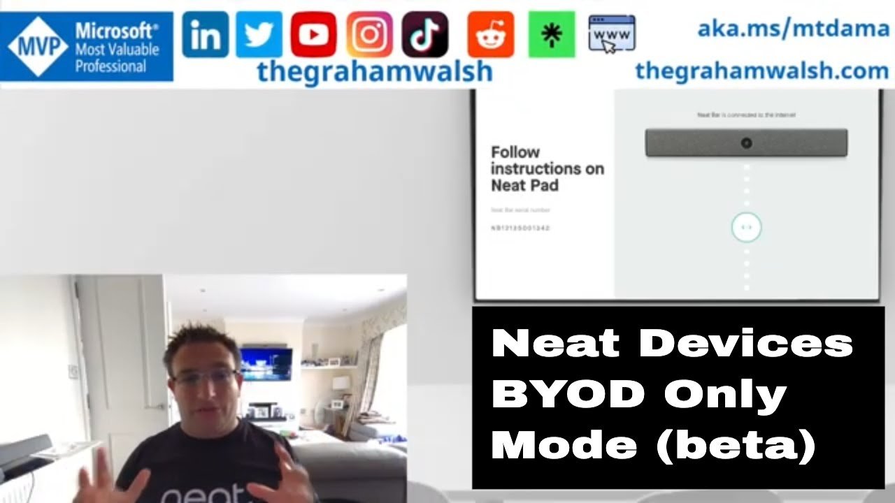Neat Devices in BYOD Mode | Graham Walsh